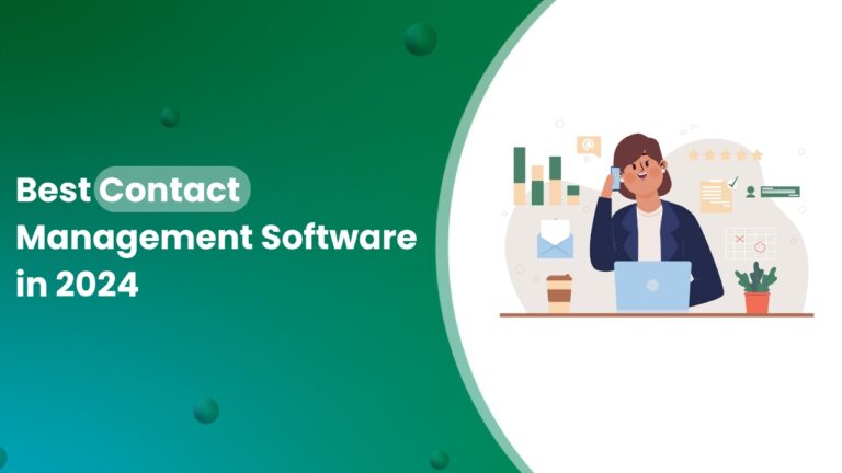 Best Contact Management Software of 2024