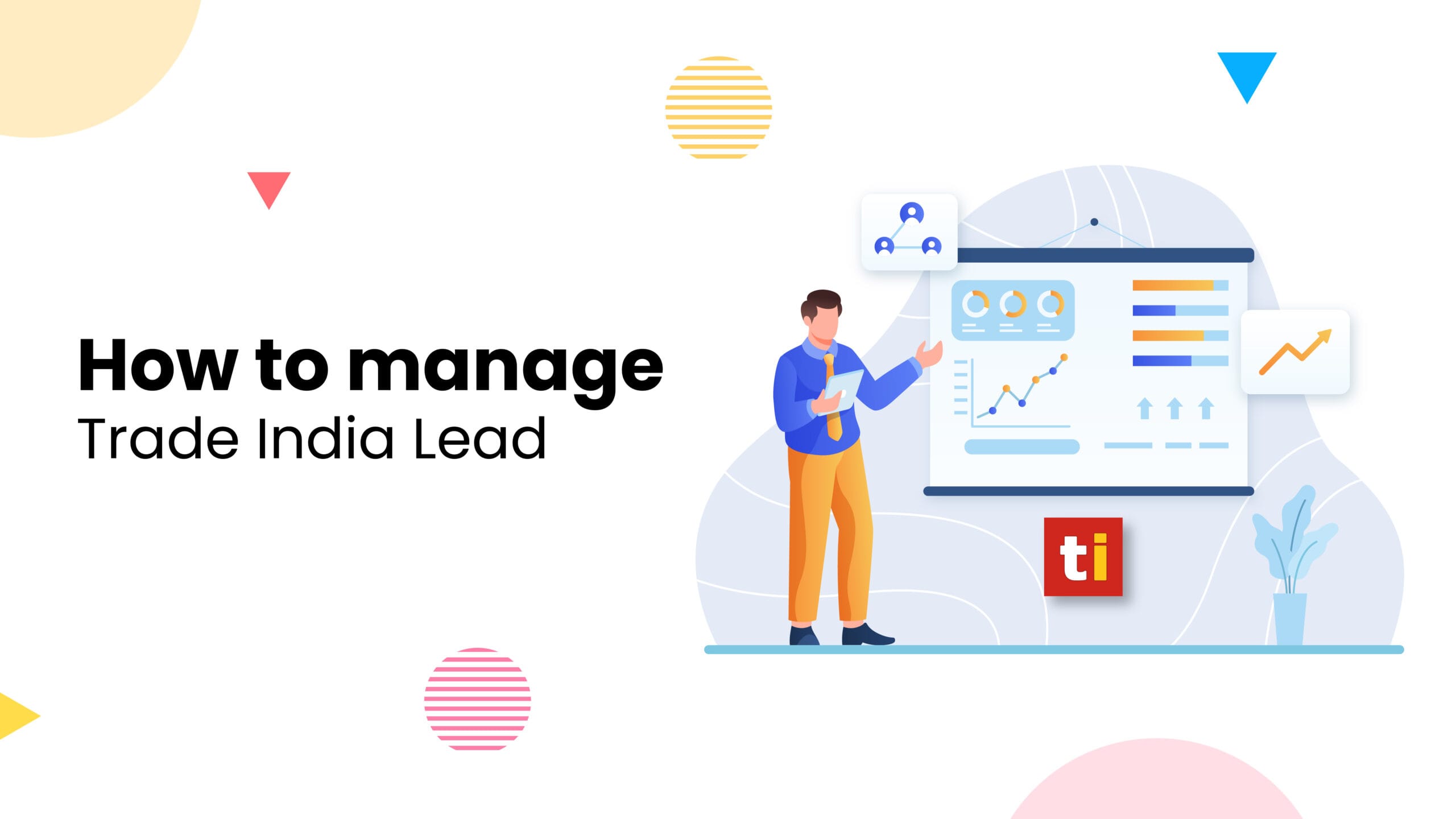 How To Manage Tradeindia Leads With Salestown Crm