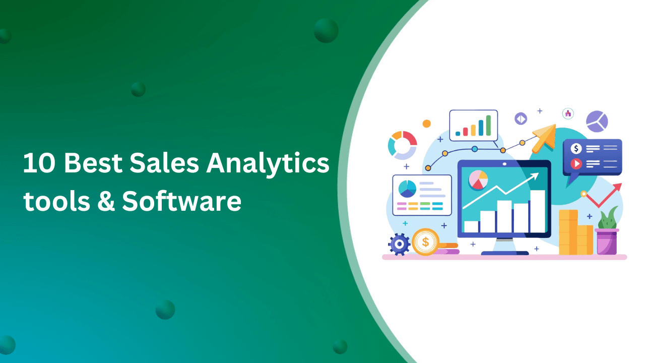 Best Sales Analytics Tools And Software In 2025