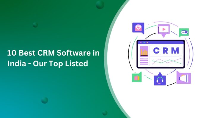 10 Best CRM Software in India for Small Businesses