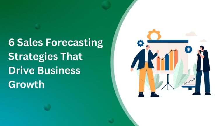 8 Sales Forecasting Strategies to Accelerate Business Growth